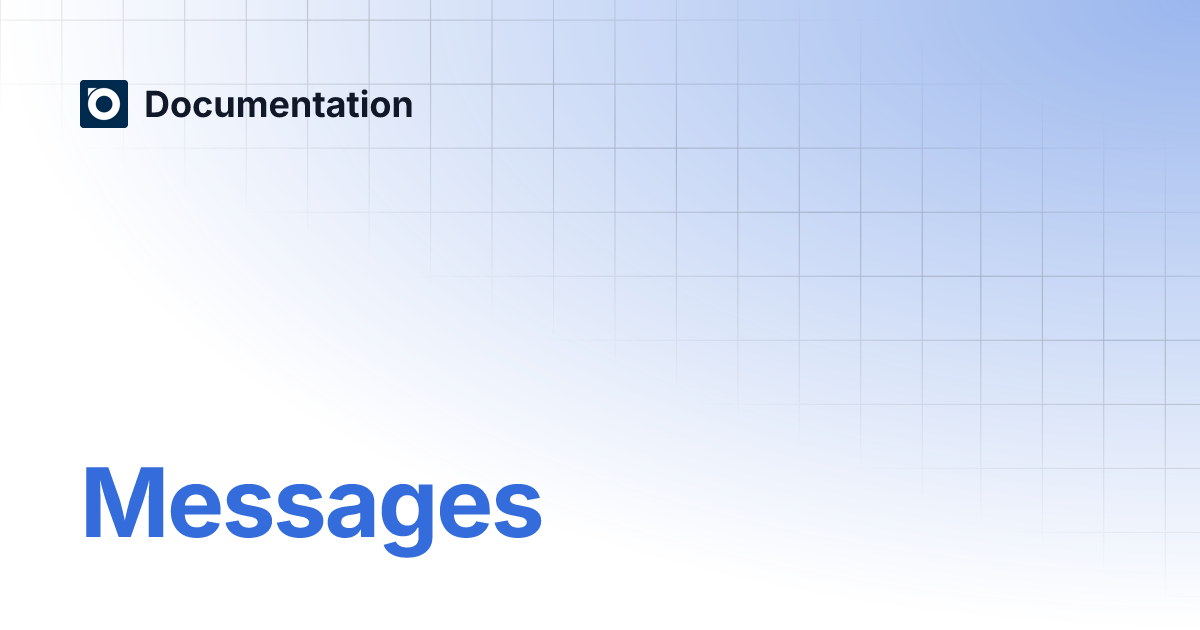 Messages | Documentation
